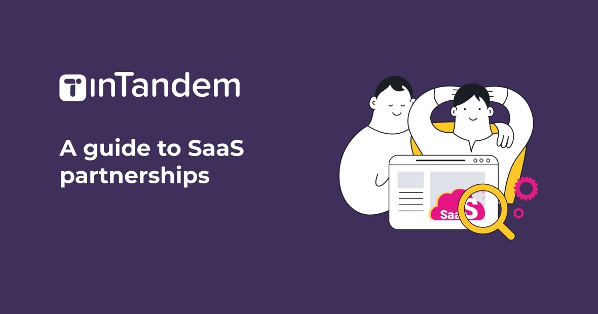 A guide to SaaS partnerships | intandem